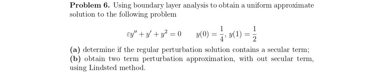 Solved Problem 6. Using boundary layer analysis to obtain a | Chegg.com