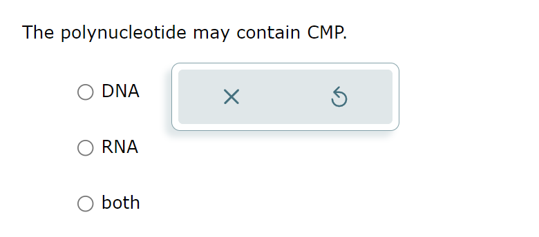 Solved The polynucleotide may contain CMP.DNARNAboth | Chegg.com