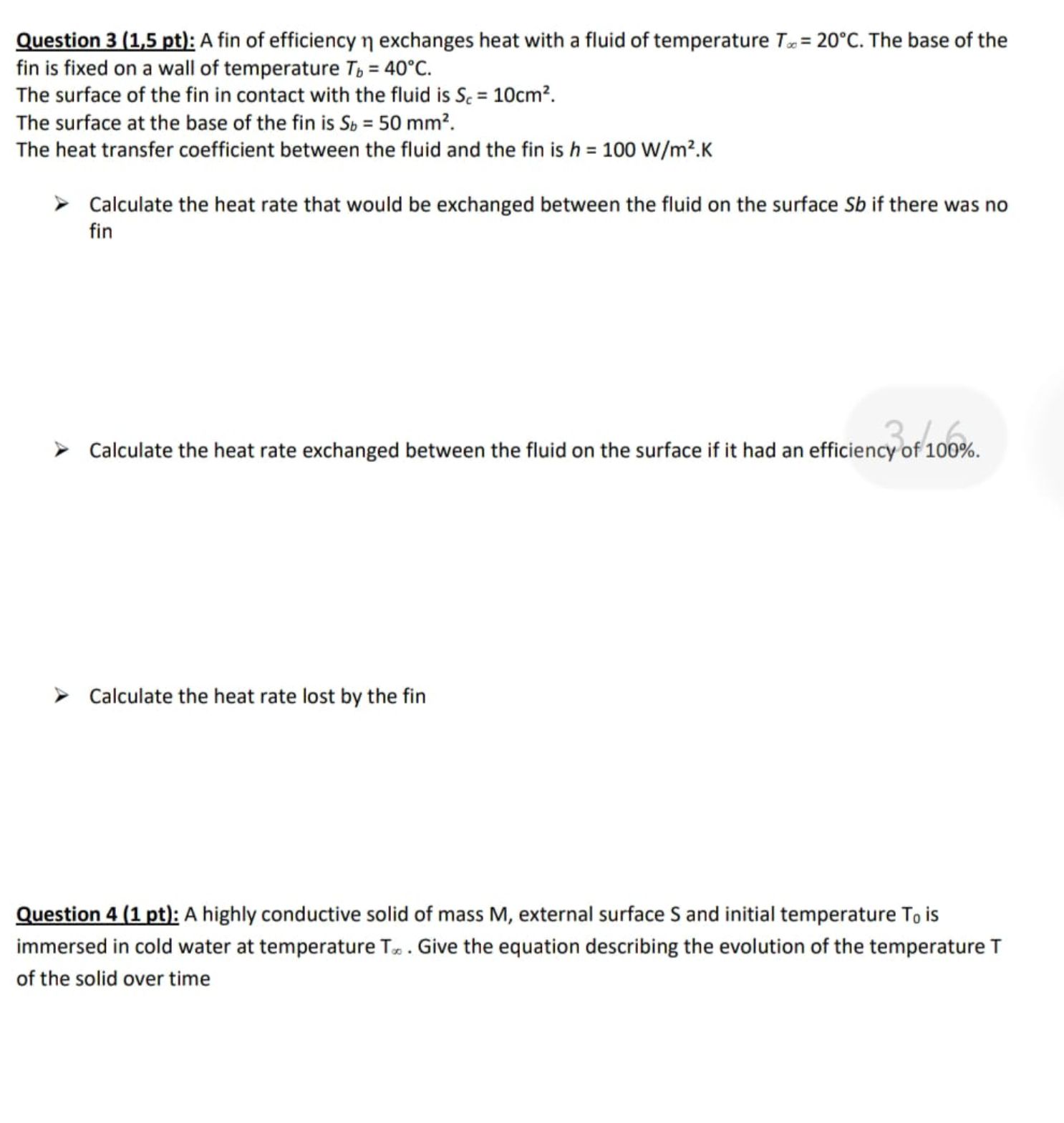 Solved Question 3 (1,5 ﻿pt): A fin of efficiency η | Chegg.com