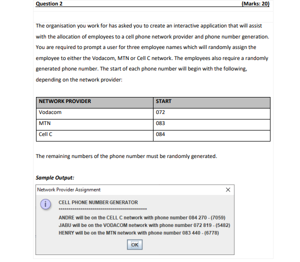 Solved Program Must be IN JAVA The organisation you work for | Chegg.com