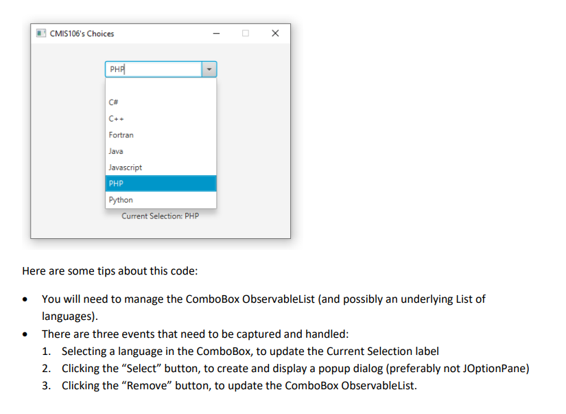 Solved You have to build an editable ComboBox (i.e., | Chegg.com