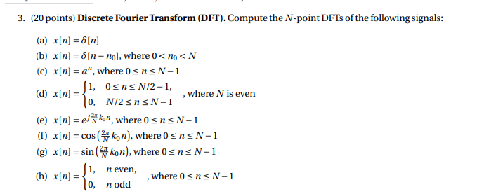 Solved 3. (20 points) Discrete Fourier Transform (DFT). | Chegg.com