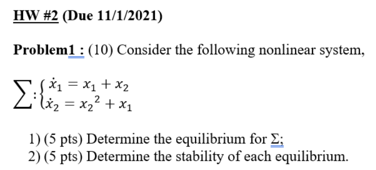 Solved Problem1: (10) Consider the following nonlinear | Chegg.com
