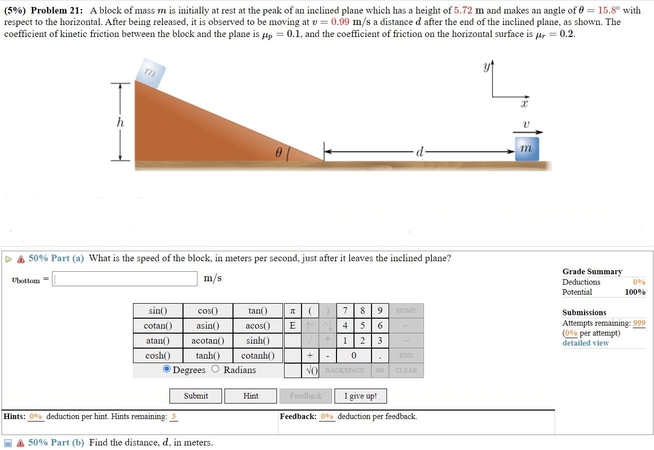 Solved (5\%) Problem 21: A block of mass m is initially at | Chegg.com