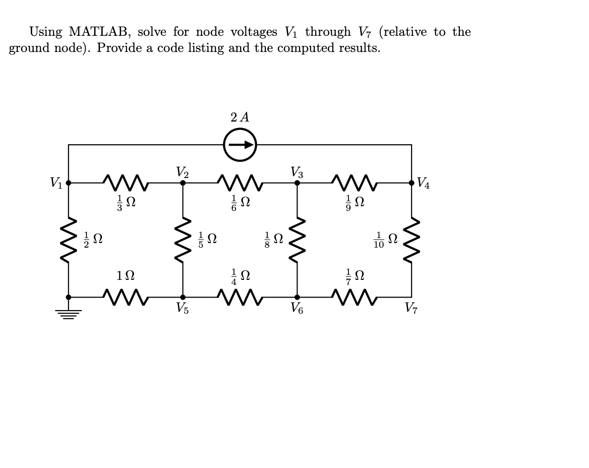 Solved Using MATLAB, solve for node voltages Ví through Vy | Chegg.com