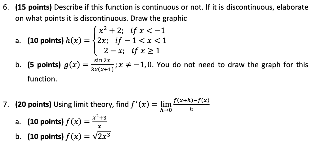 Solved 6 15 Points Describe If This Function Is