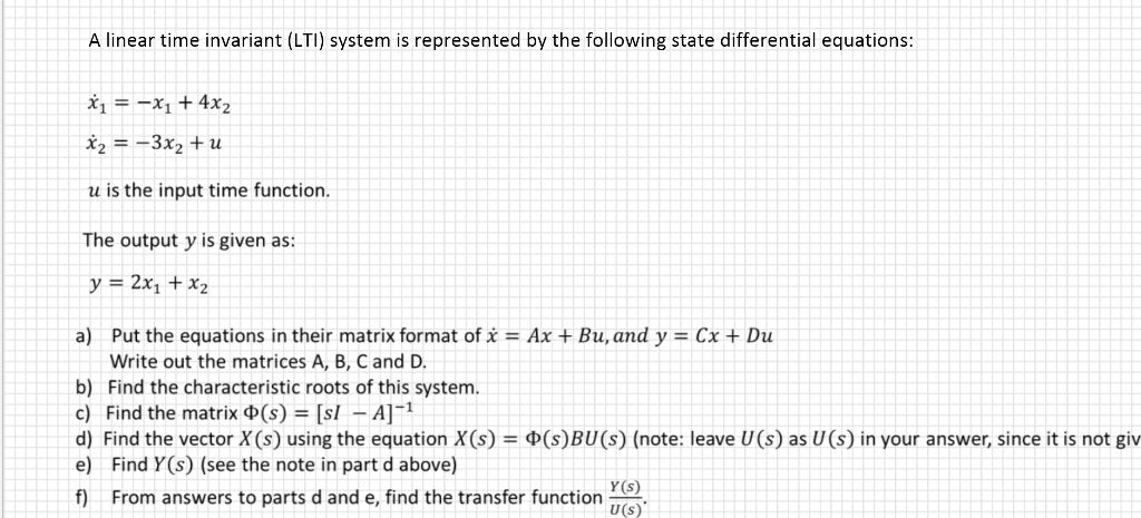 Solved A linear time invariant (LTI) system is represented | Chegg.com
