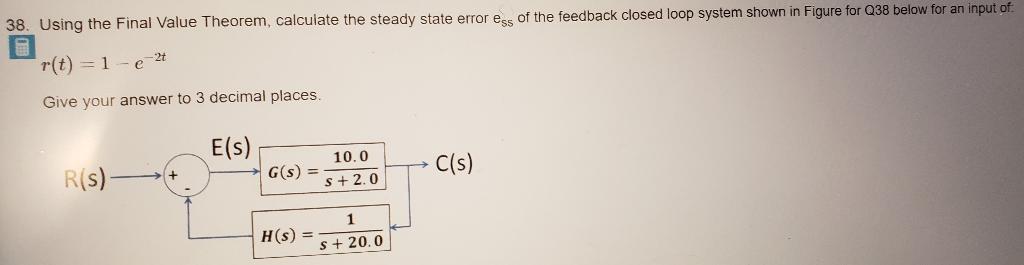 Solved 38. Using the Final Value Theorem, calculate the | Chegg.com