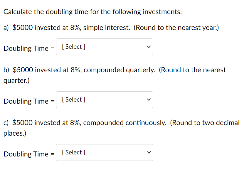 Solved Calculate the doubling time for the following | Chegg.com