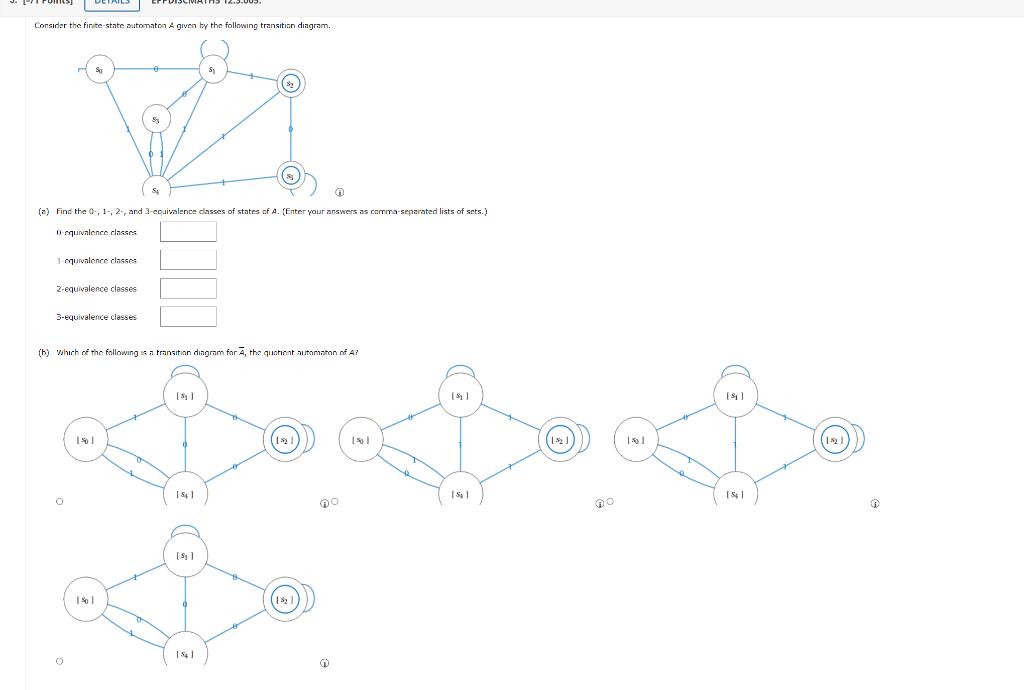 Solved Detrics Consider The Finite State Automaton A Given