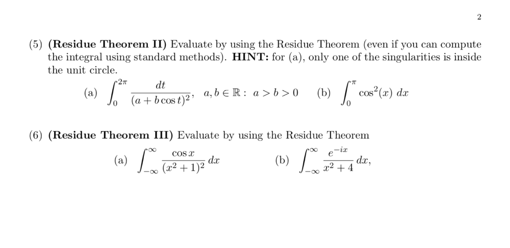 2 (5) (Residue Theorem II) Evaluate by using the | Chegg.com