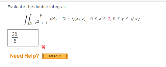 Solved Evaluate the double integral. | Chegg.com