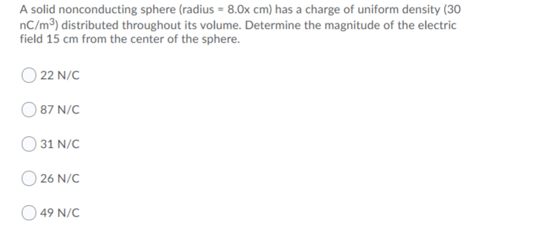 Solved A solid nonconducting sphere (radius = 8.0x cm) has a | Chegg.com