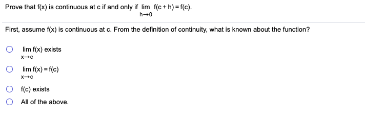 Solved Prove that f(x) is continuous at c if and only if lim | Chegg.com