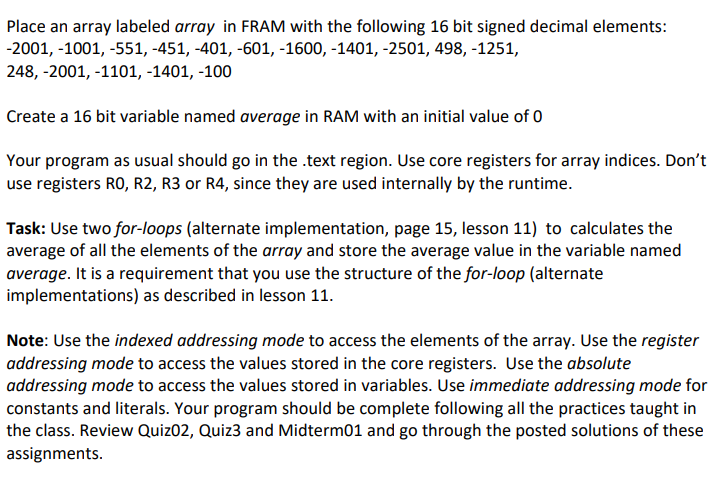 Place an array labeled array in FRAM with the | Chegg.com