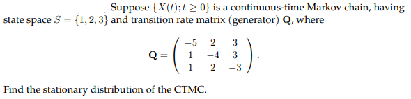 Solved Suppose {X(t);t≥0} is a continuous-time Markov chain, | Chegg.com