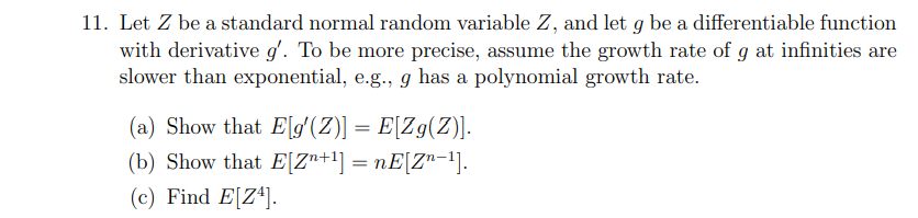 Solved 1. Let Z be a standard normal random variable Z, and | Chegg.com