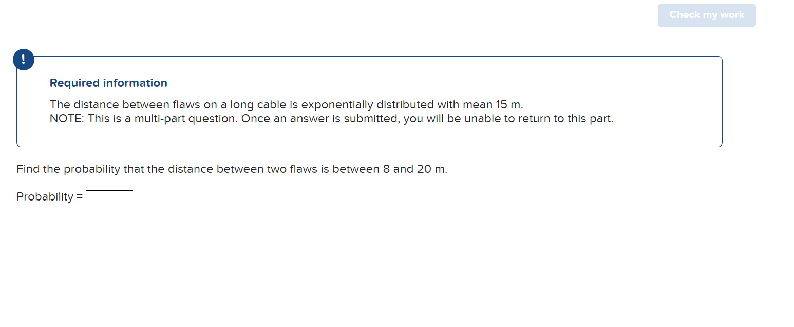 Solved Required information The distance between flaws on a | Chegg.com