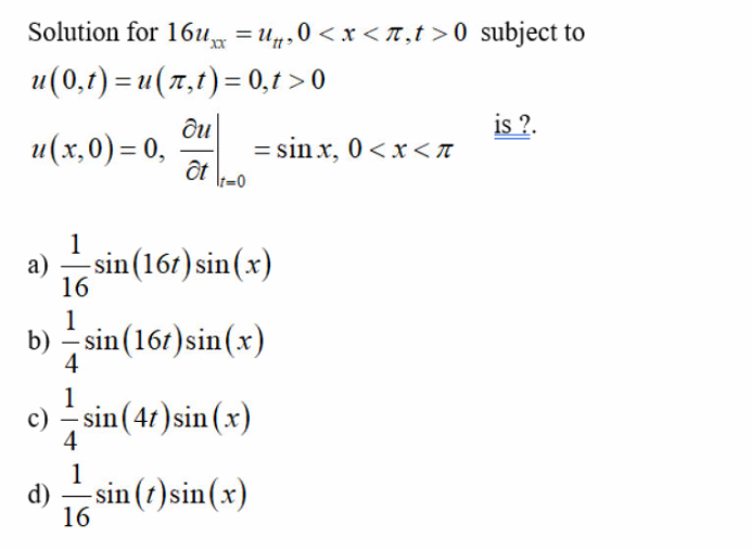 Solved Solution for 16uxx=utt,0 | Chegg.com