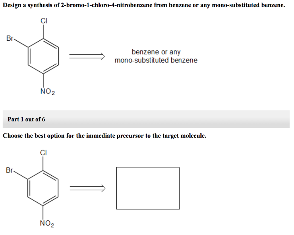 Solved Design a synthesis of 2-bromo-1-chloro-4-nitrobenzene | Chegg.com