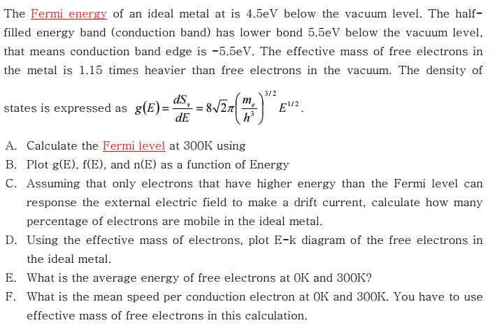 The Fermi energy of an ideal metal at is 4.5eV below | Chegg.com