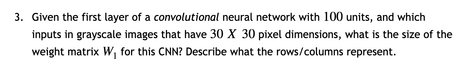 Solved Given the first layer of a convolutional neural | Chegg.com