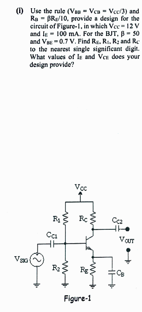 Solved (i) Use the rule (VBB = VcB = Vcc/3) and RB = BRE/10, | Chegg.com