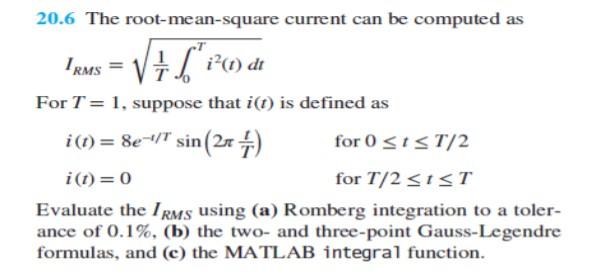 Solved 20.6 The root-mean-square current can be computed as | Chegg.com