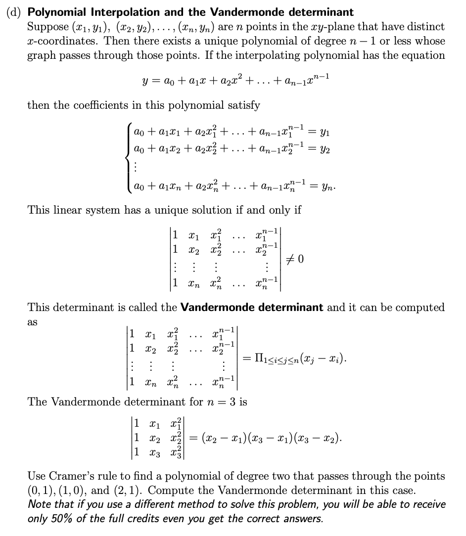 Solved (d) Polynomial Interpolation and the Vandermonde | Chegg.com