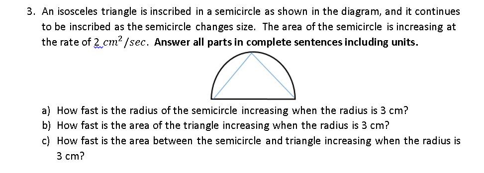 Solved 3. An isosceles triangle is inscribed in a semicircle | Chegg.com