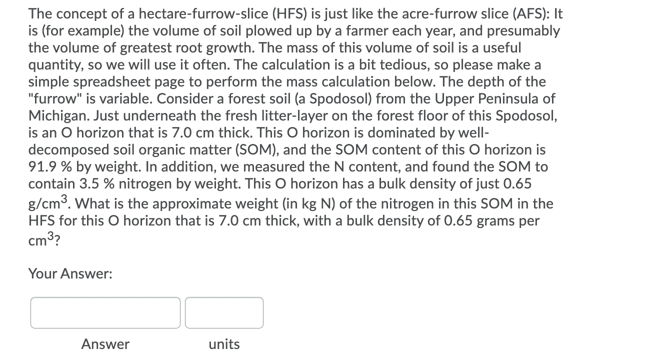 Solved The concept of a hectare-furrow-slice (HFS) is just | Chegg.com