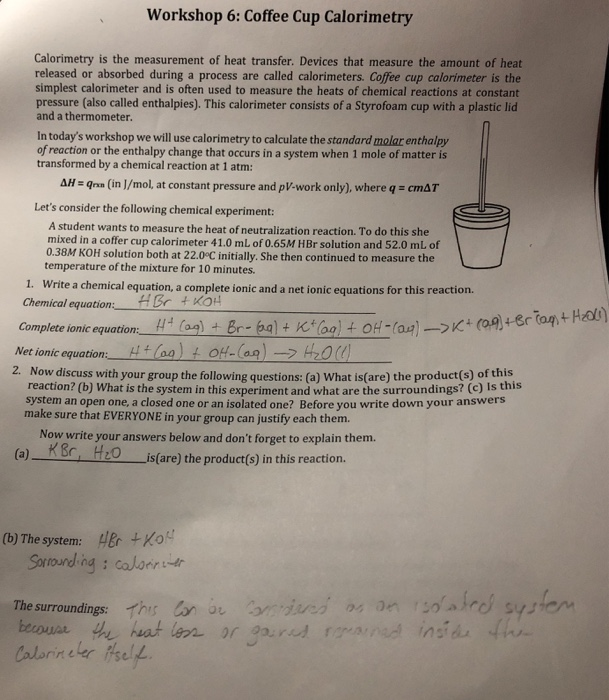Solved Workshop 6: Coffee Cup Calorimetry Calorimetry is the | Chegg.com