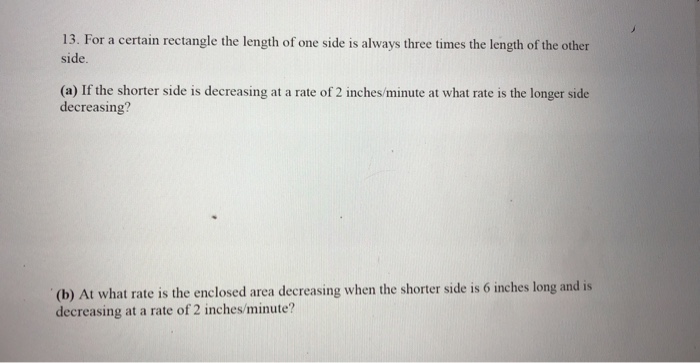 Solved 13. For a certain rectangle the length of one side is | Chegg.com