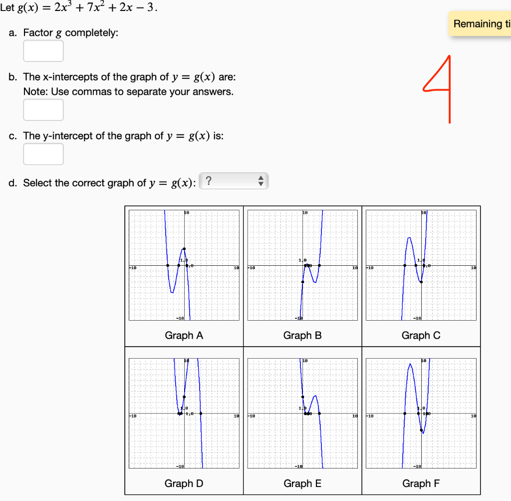 Solved Let g(x) = 2x3 + 7x2 + 2x - 3. Remaining ti a. Factor | Chegg.com
