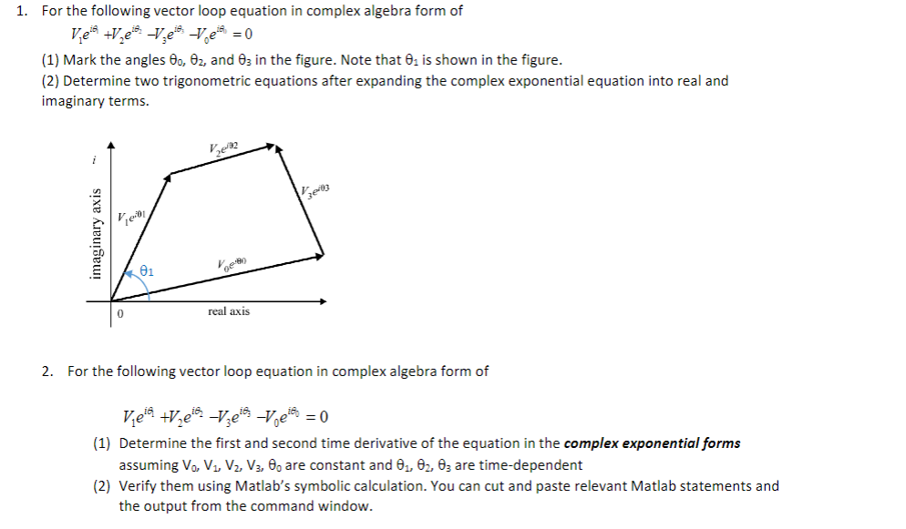 Solved 1. For the following vector loop equation in complex | Chegg.com