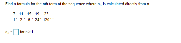Solved Find a formula for the nth term of the sequence where | Chegg.com