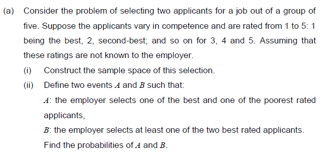 Solved (a) Consider the problem of selecting two applicants | Chegg.com