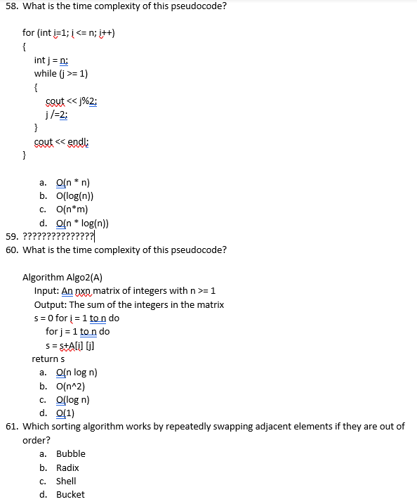 Solved 58 What Is The Time Complexity Of This Pseudocode 