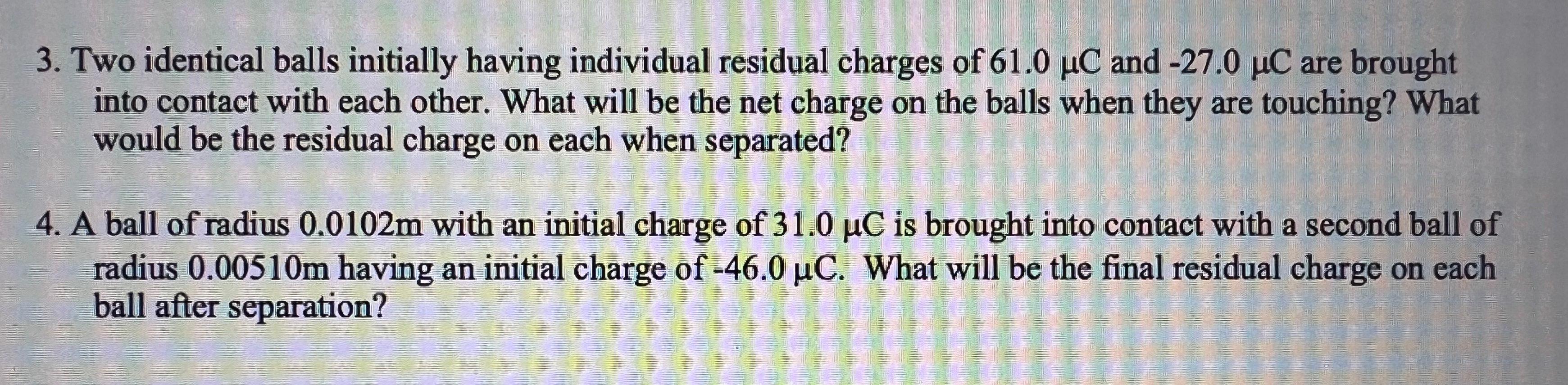 Solved 3. Two identical balls initially having individual | Chegg.com