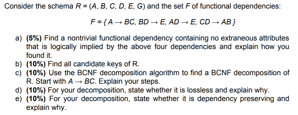 Solved Consider The Schema R A B C D E G And The