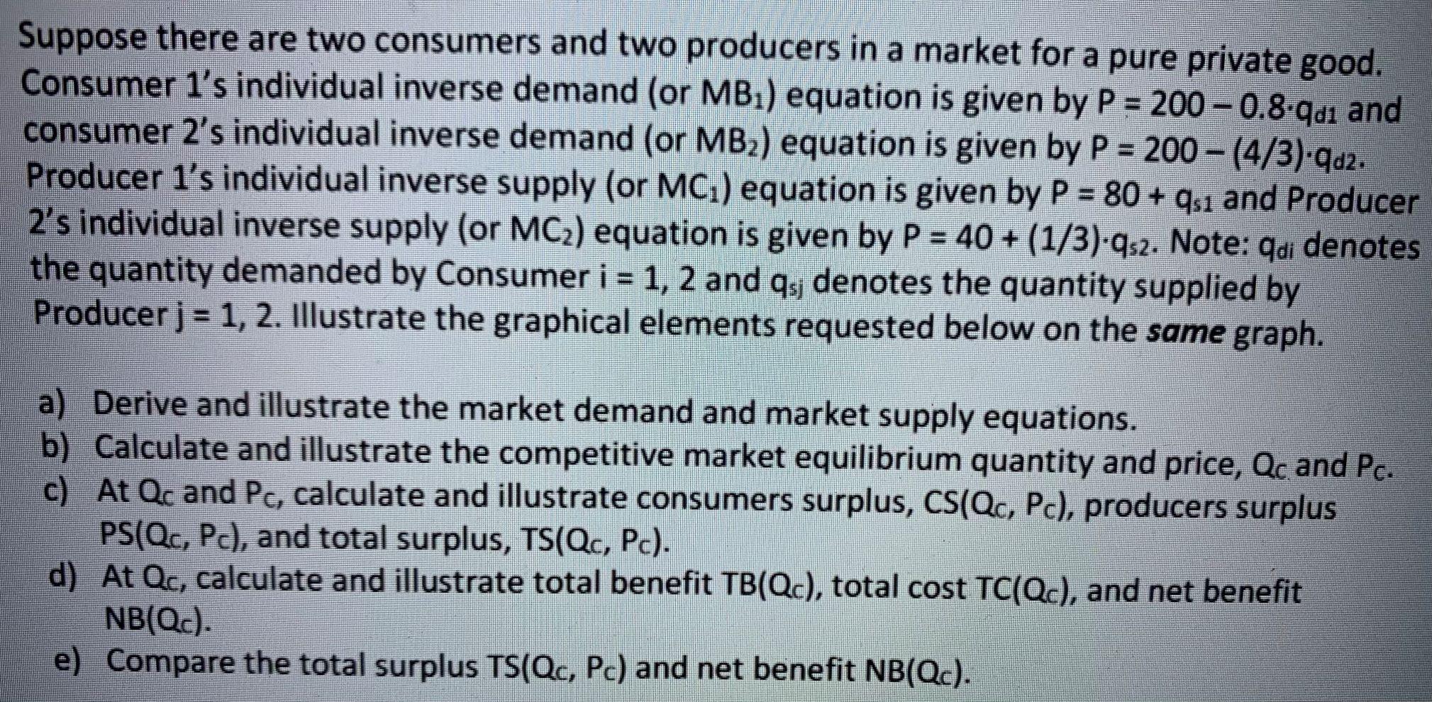Solved Suppose there are two consumers and two producers in | Chegg.com