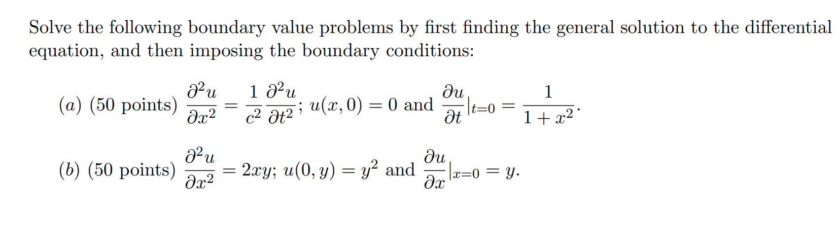Solved Solve the following boundary value problems by first | Chegg.com