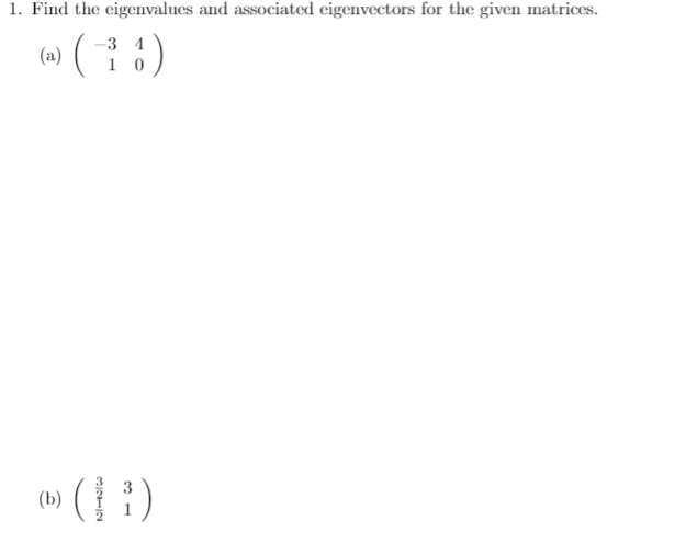 Solved 1. Find the eigenvalues and associated eigenvectors | Chegg.com