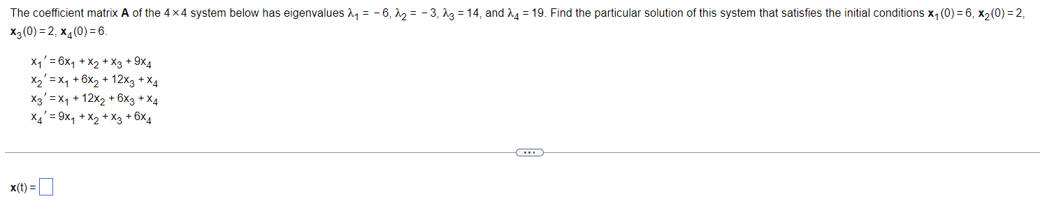Solved The coefficient matrix A of the 4×4 ﻿system below has | Chegg.com