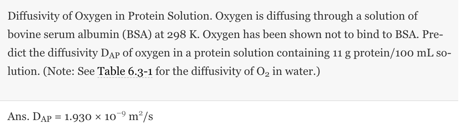 Diffusivity of Oxygen in Protein Solution. Oxygen is | Chegg.com