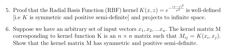 Solved Proof that the Radial Basis Function (RBF) ﻿kernel | Chegg.com