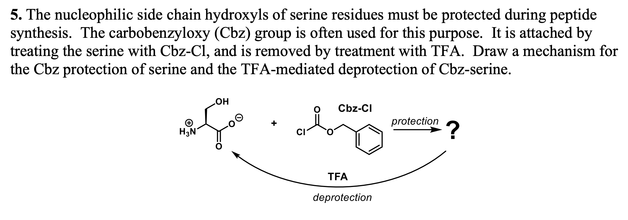 Solved 5. The nucleophilic side chain hydroxyls of serine | Chegg.com