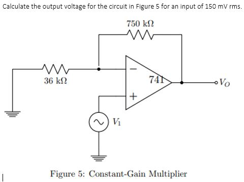 Solved Calculate the output voltage for the circuit in | Chegg.com