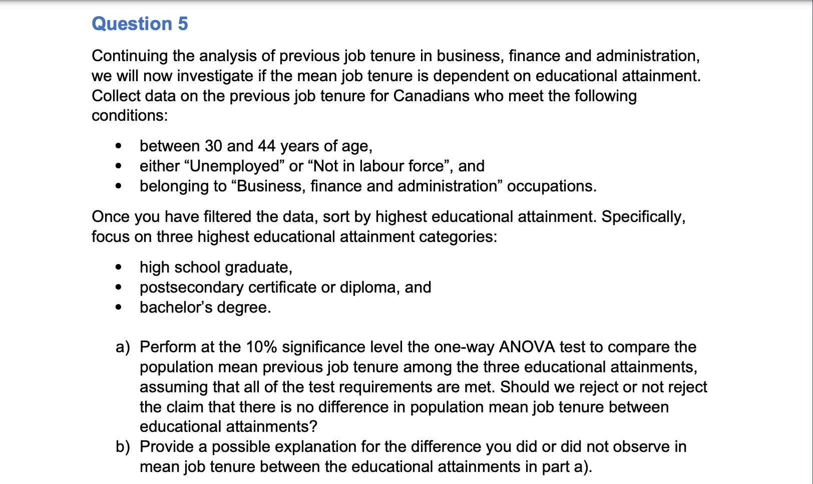 Solved Continuing the analysis of previous job tenure in | Chegg.com