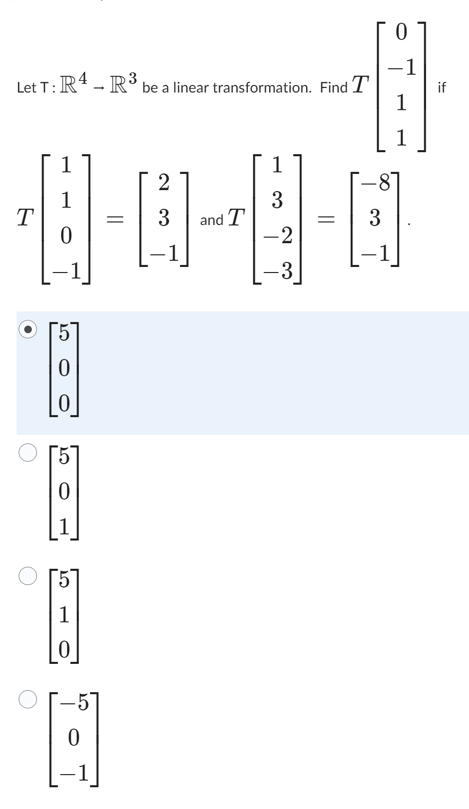 Solved Let T:R4→R3 be a linear transformation. Find | Chegg.com